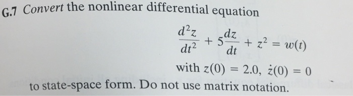 Solved Convert the nonlinear differential equation d^2 | Chegg.com