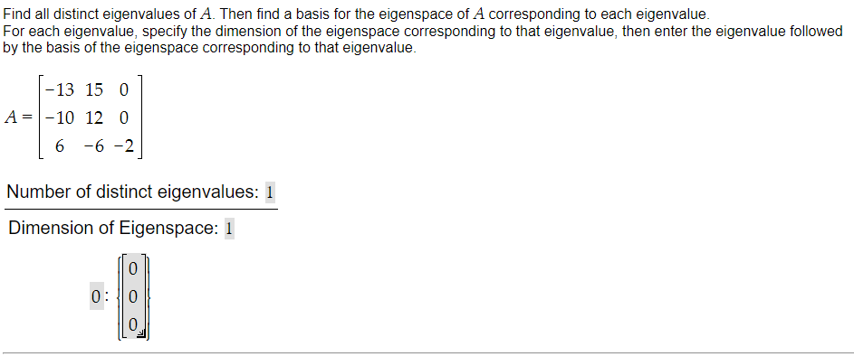 Solved Find all distinct eigenvalues of A. Then find a basis | Chegg.com