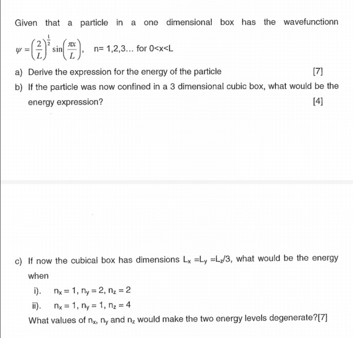 Solved Given that a particle in a one dimensional box has | Chegg.com