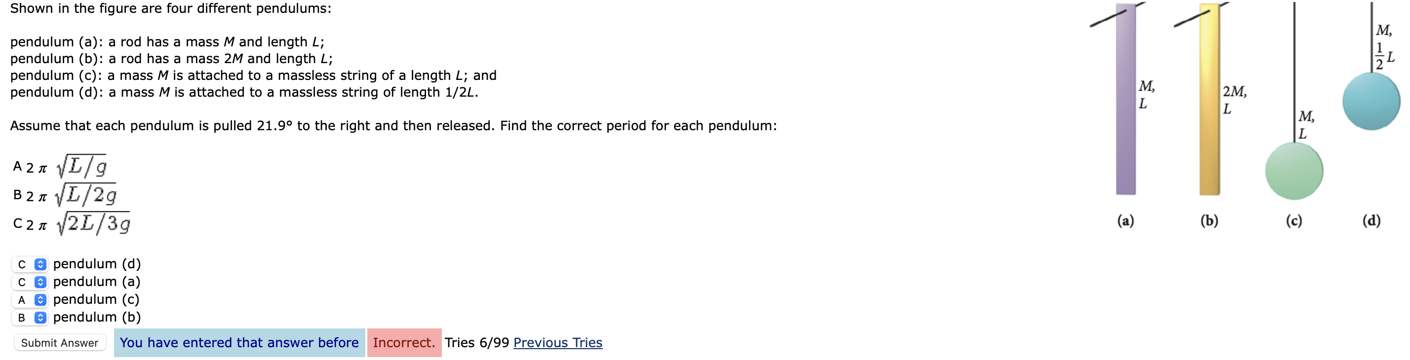 Solved Shown in the figure are four different pendulums: | Chegg.com
