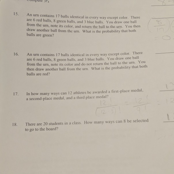 Solved 15. An urn contains 17 balls identical in every way | Chegg.com