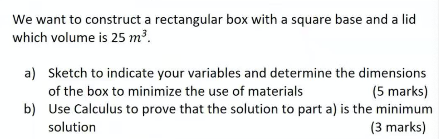 Solved We want to construct a rectangular box with a square | Chegg.com