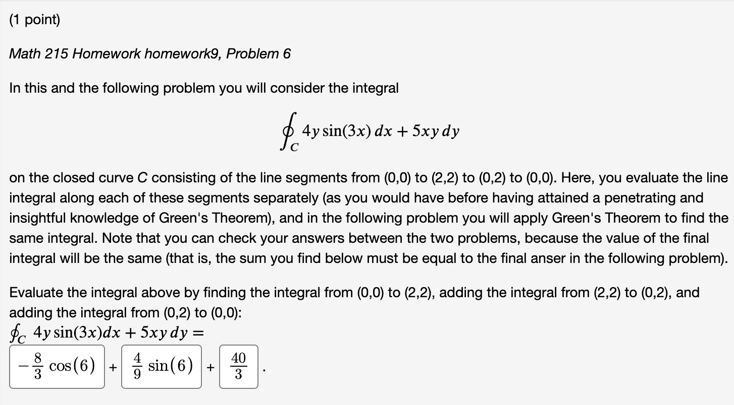 Solved (1 point) Math 215 Homework homework9, Problem 6 In | Chegg.com