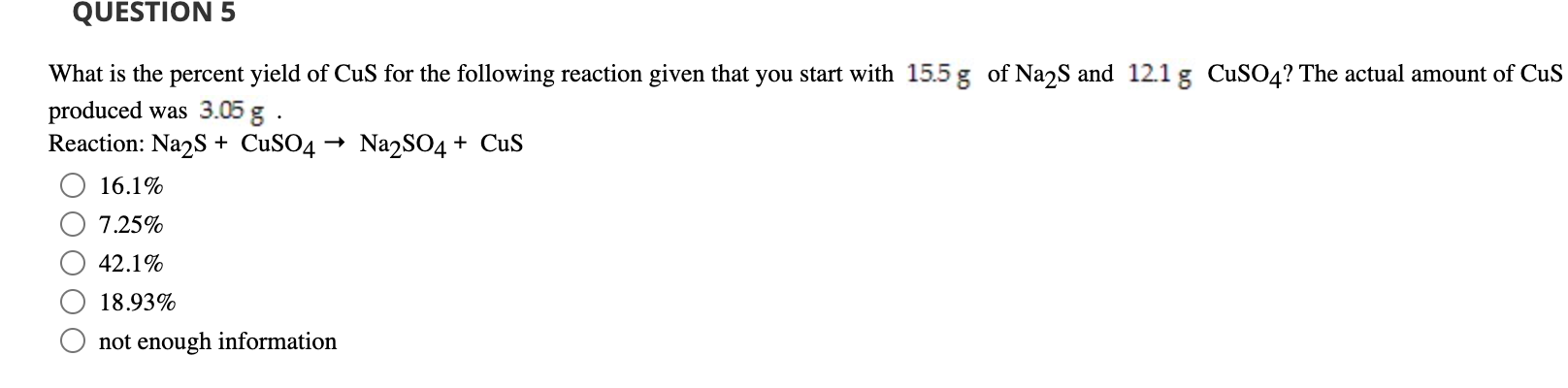 Solved QUESTION 5 What is the percent yield of CuS for the | Chegg.com