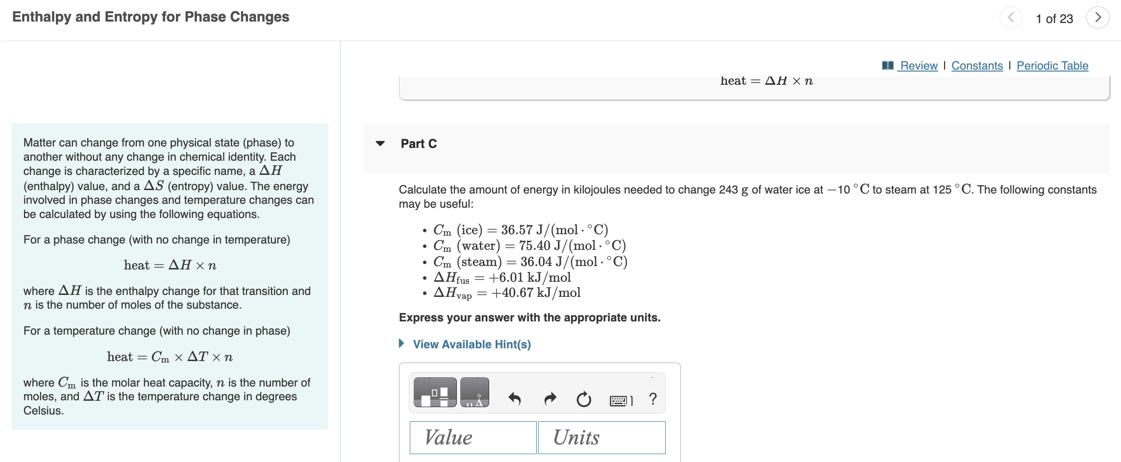 Solved Enthalpy and Entropy for Phase Changes 1 of 23 Review | Chegg.com