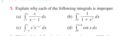 Solved 1. Explain why each of the following integrals is | Chegg.com