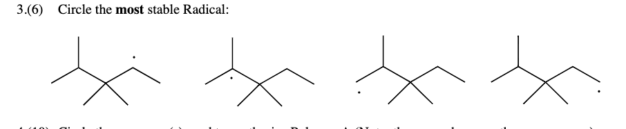 Solved 3.(6) Circle the most stable Radical: | Chegg.com
