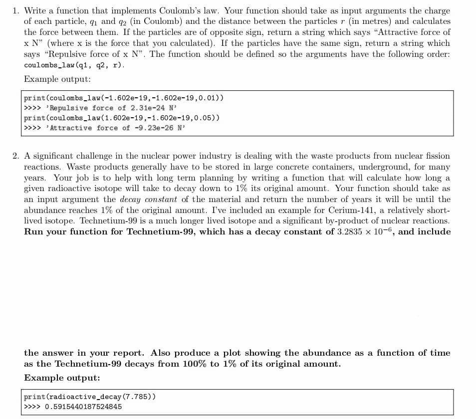 Solved 1. Write a function that implements Coulomb's law. | Chegg.com
