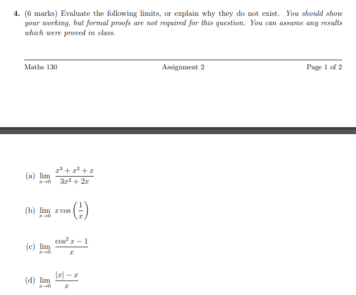 Solved 4. (6 marks) Evaluate the following limits, your | Chegg.com
