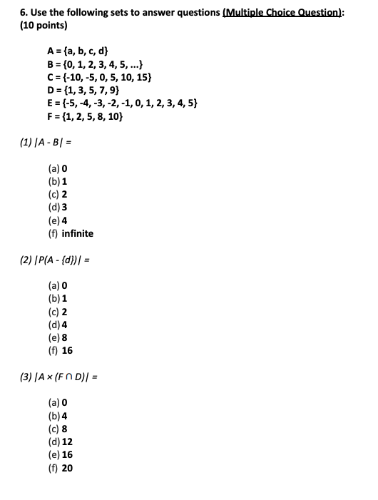 Solved 6. Use the following sets to answer questions | Chegg.com