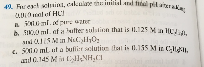 Solved For each solution, calculate the initial and final pH | Chegg.com
