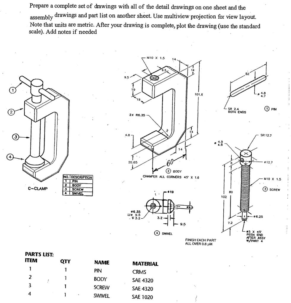 Solved Prepare a complete set of drawings with all of the | Chegg.com