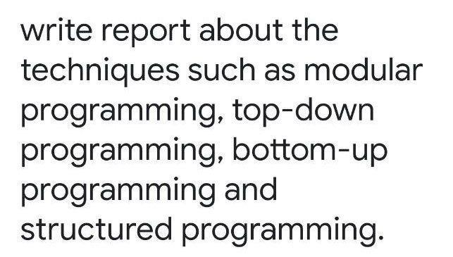 Solved write report about the techniques such as modular | Chegg.com