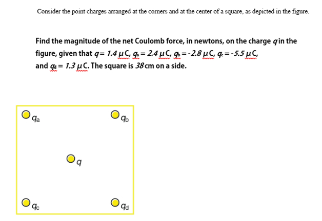 Solved Consider the point charges arranged at the corners | Chegg.com