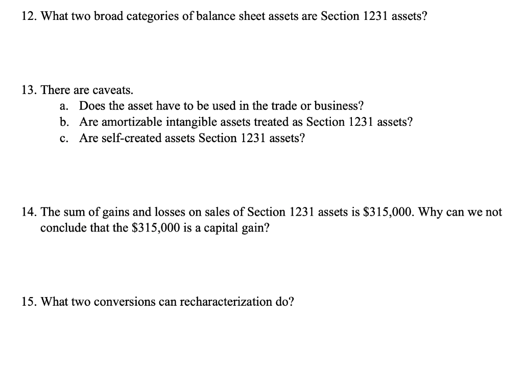 Solved 12. What two broad categories of balance sheet assets | Chegg.com