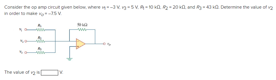 Solved Consider the op amp circuit given below, where v1=−3 | Chegg.com