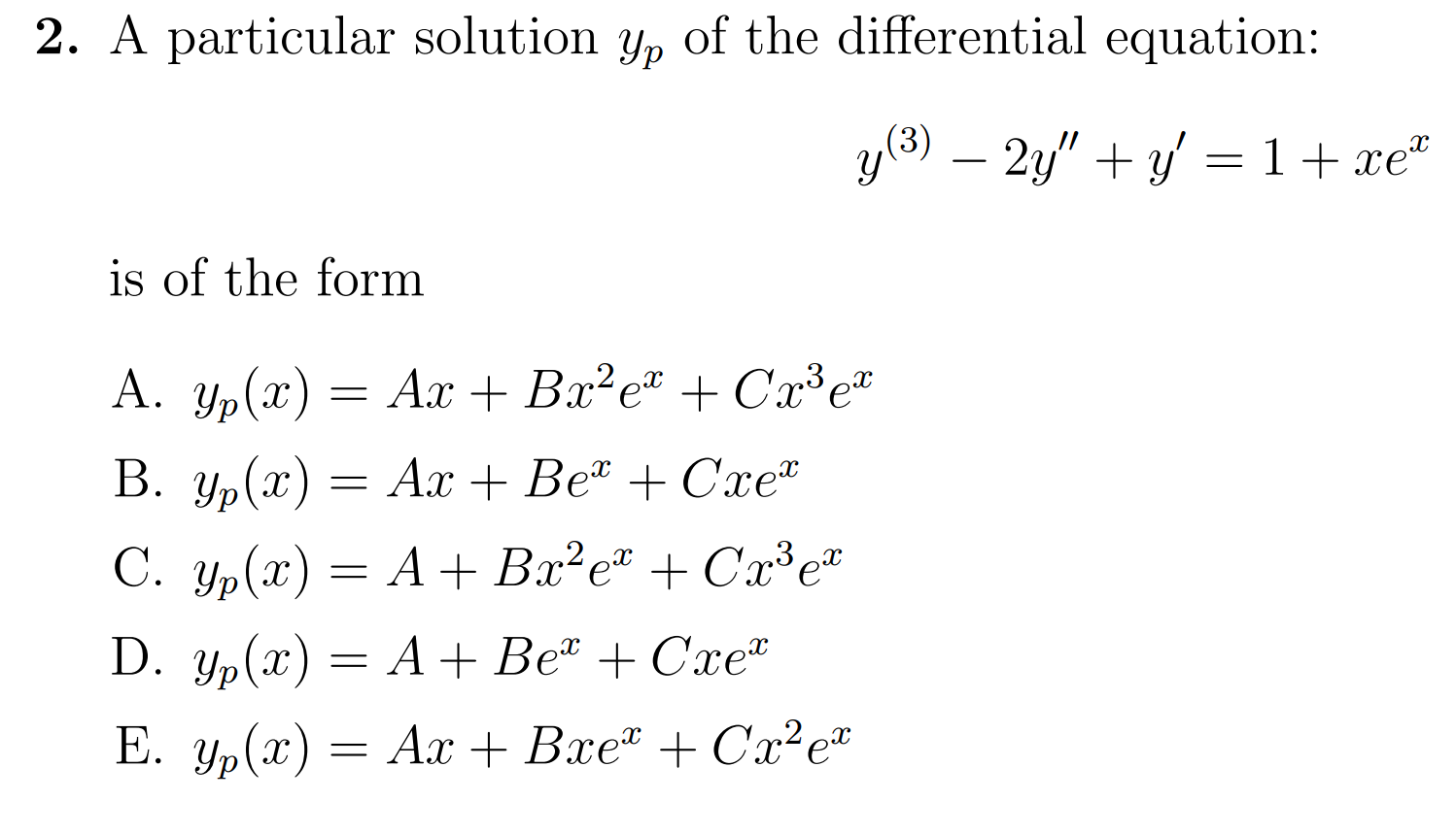 Solved 2. A particular solution yp of the differential | Chegg.com