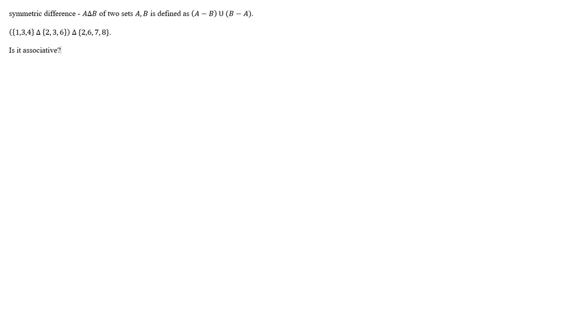 Solved symmetric difference - AAB of two sets A, B is | Chegg.com
