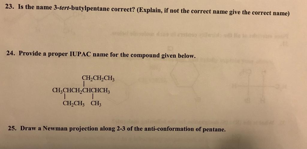 Solved 23. Is the name 3-tert-butylpentane correct? | Chegg.com