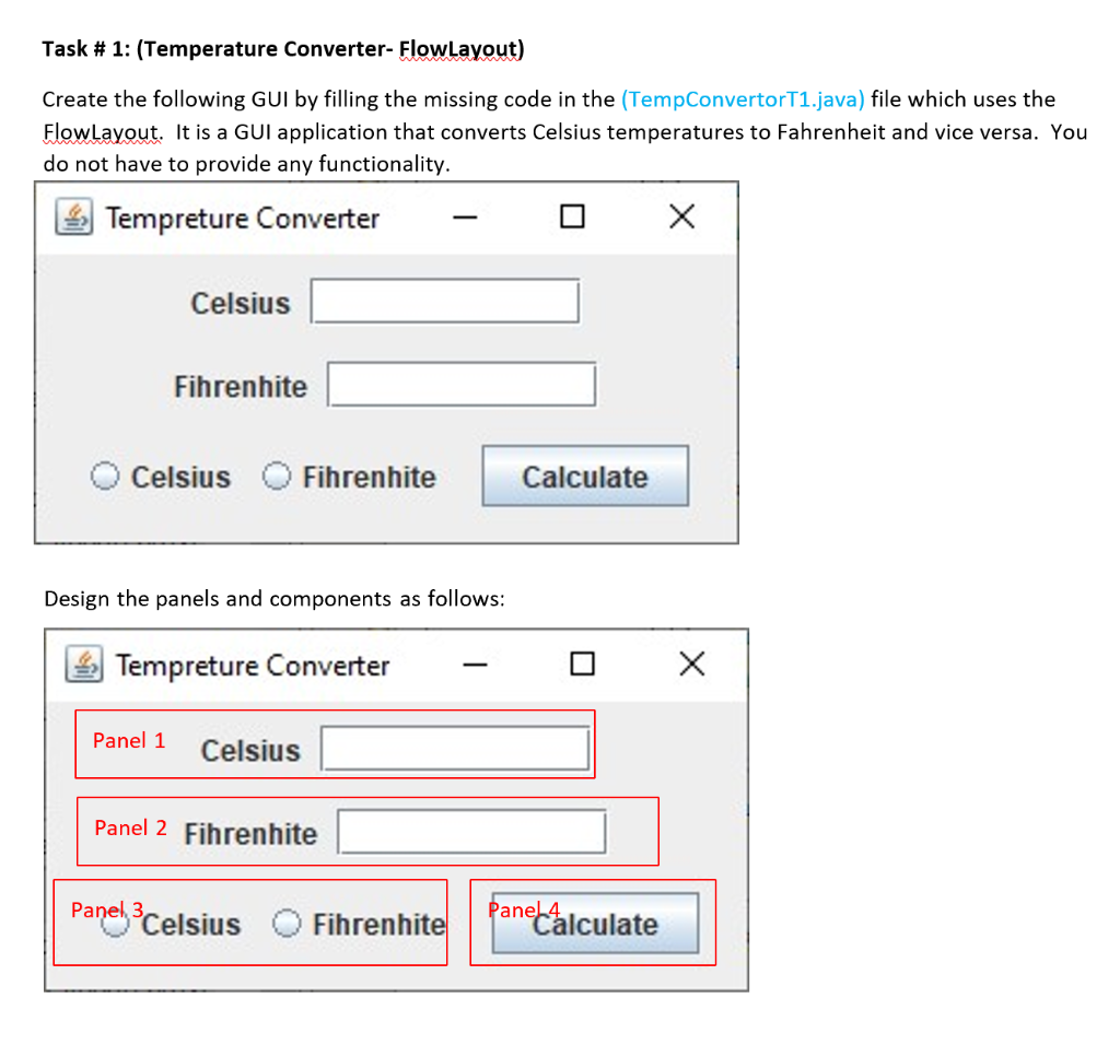 Solved Task # 1: (Temperature Converter-FlowLayout) Create | Chegg.com