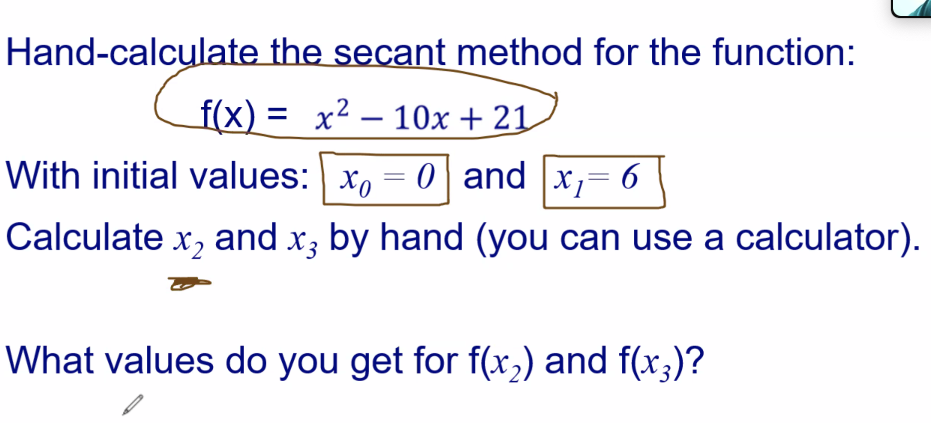 Hand-calculate the secant method for the | Chegg.com