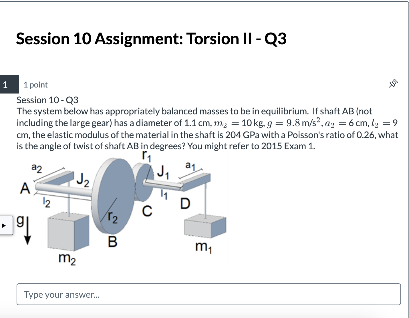 Solved Session 10 ﻿Assignment: Torsion II - ﻿Q3Session | Chegg.com
