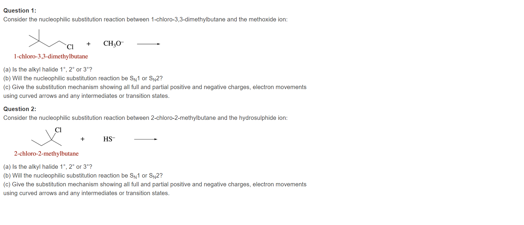 Solved Question 1: Consider the nucleophilic substitution | Chegg.com