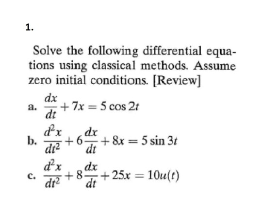 Solved 1 Solve the following differential equa- tions using | Chegg.com