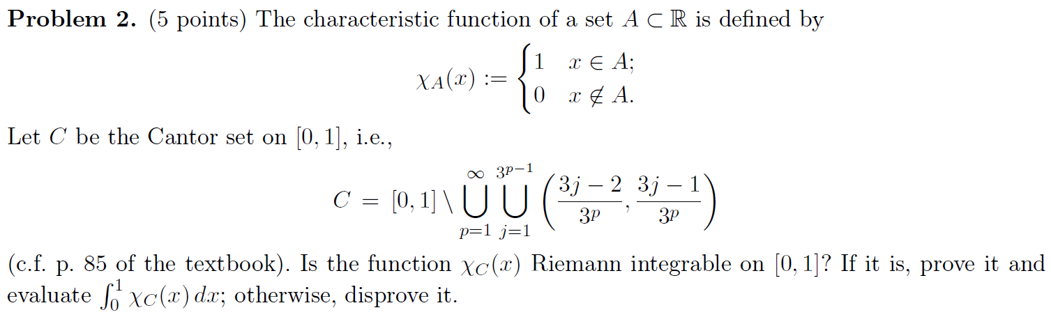 Solved Problem 2. (5 points) The characteristic function of | Chegg.com