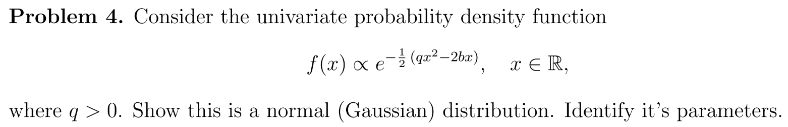 Solved Problem 41. ﻿Consider the univariate probability | Chegg.com