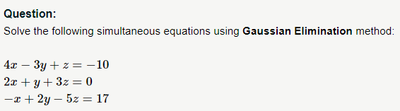 Solved Question: Solve the following simultaneous equations | Chegg.com