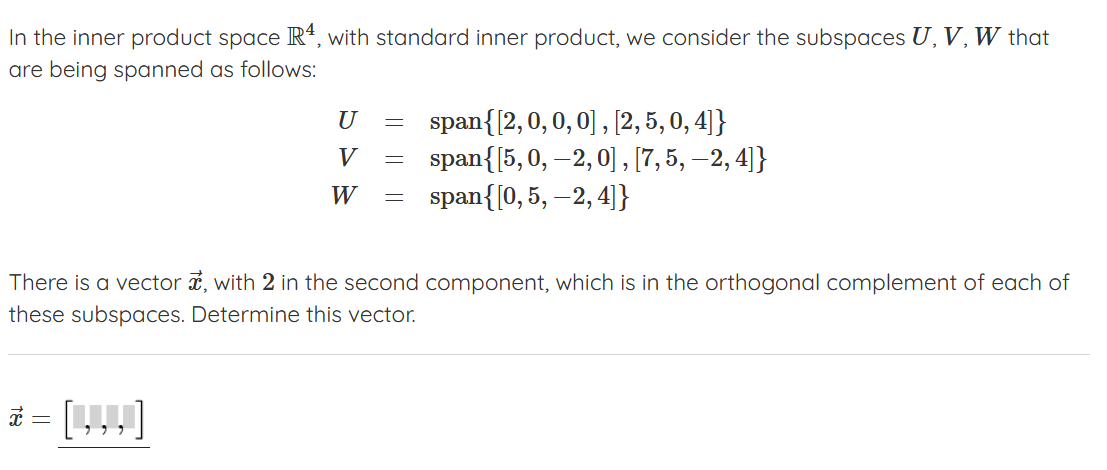 Solved In the inner product space R4, ﻿with standard inner | Chegg.com
