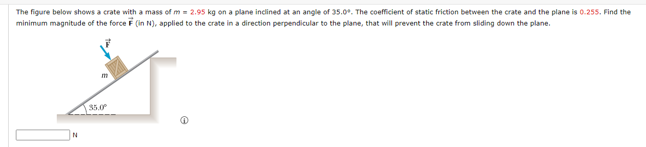 Solved The figure below shows a crate with a mass of m=2.95 | Chegg.com