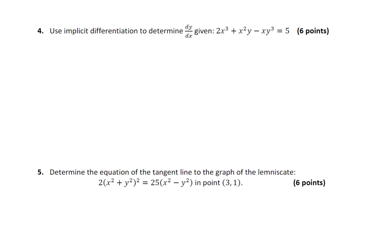 Solved 4. Use implicit differentiation to determine dxdy | Chegg.com