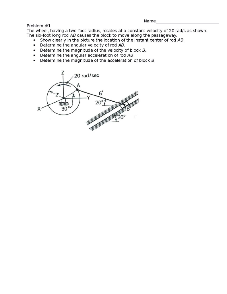 Solved Name Problem #1 The wheel, having a two-foot radius, | Chegg.com