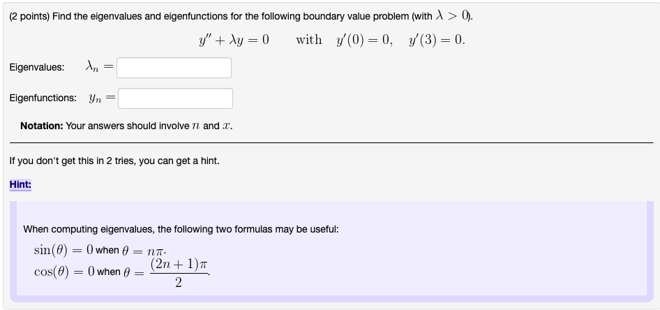 Solved (2 points) Find the eigenvalues and eigenfunctions | Chegg.com