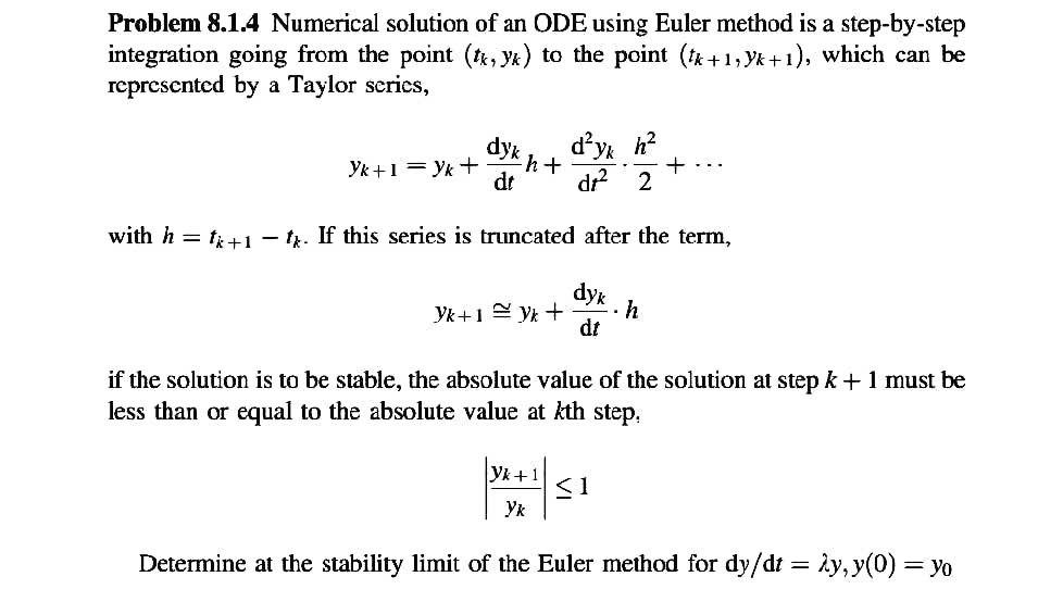 Solved Problem 8.1.4 Numerical solution of an ODE using | Chegg.com