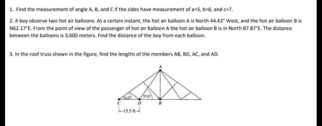Solved 1. Find the measurement of angle A,B, and C if the | Chegg.com
