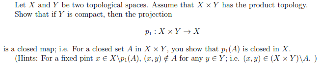 Solved Let X And Y Be Two Topological Spaces Assume That X