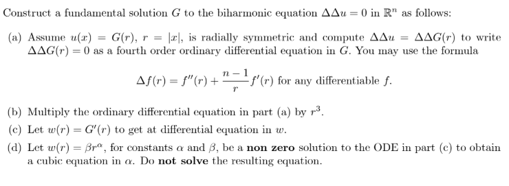 Construct a fundamental solution G to the biharmonic | Chegg.com