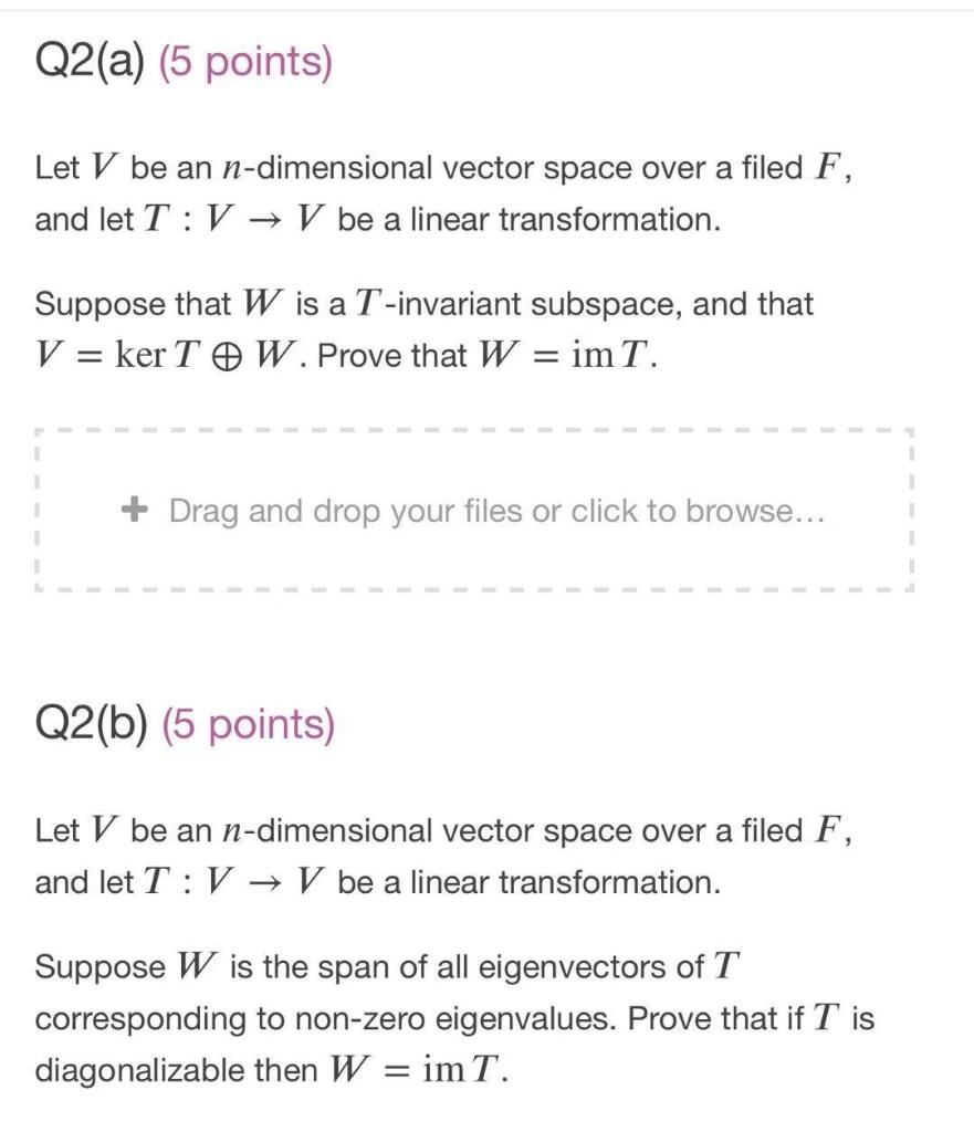 Solved Q2(a) (5 points) Let V be an n-dimensional vector | Chegg.com