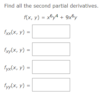 Solved Find all the second partial derivatives. | Chegg.com