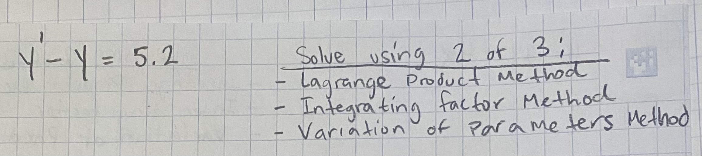 Solved y'-y=5.2Solve using 2 ﻿of 3 ﻿:Lagrange Product | Chegg.com