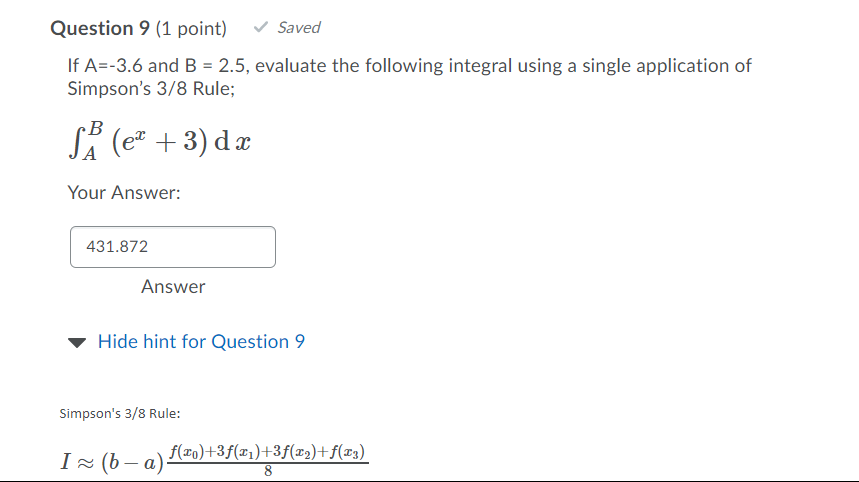 Solved Question 9 (1 point) Saved If A=-3.6 and B = 2.5, | Chegg.com