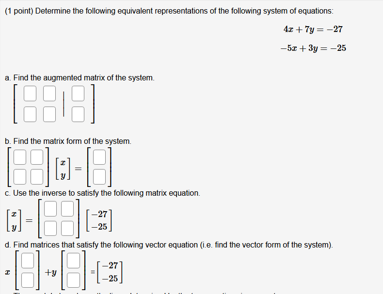 Solved (1 point) Determine the following equivalent | Chegg.com