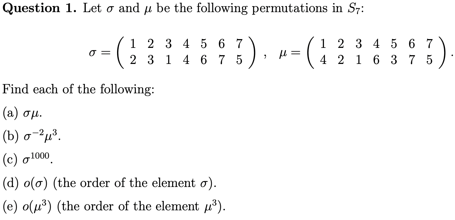Solved Question 1. Let o and u be the following permutations | Chegg.com