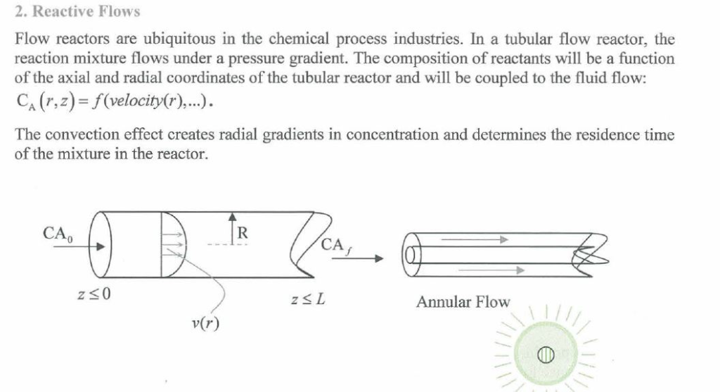 2. Reactive Flows Flow reactors are ubiquitous in the | Chegg.com