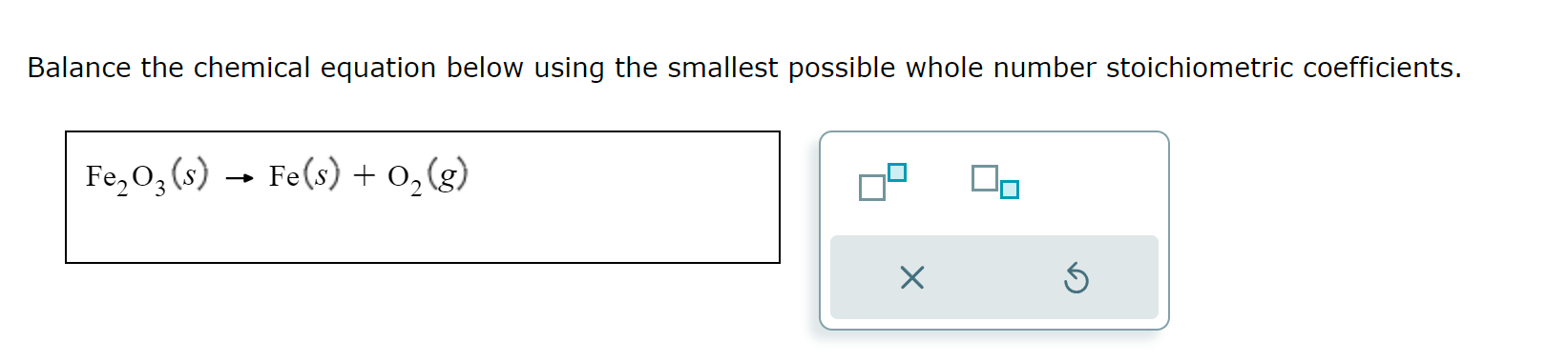 Solved Balance the chemical equation below using the | Chegg.com