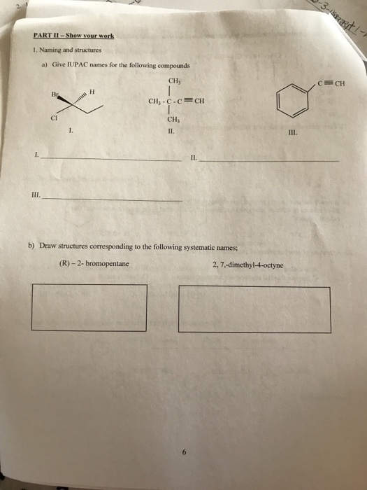 Solved Naming and structures a) Give IUPAC names for the | Chegg.com