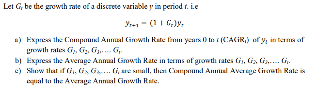 Solved Let G, be the growth rate of a discrete variable y in | Chegg.com
